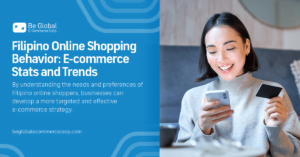 Filipino Online Shopping Behavior: E-commerce Stats and Trends